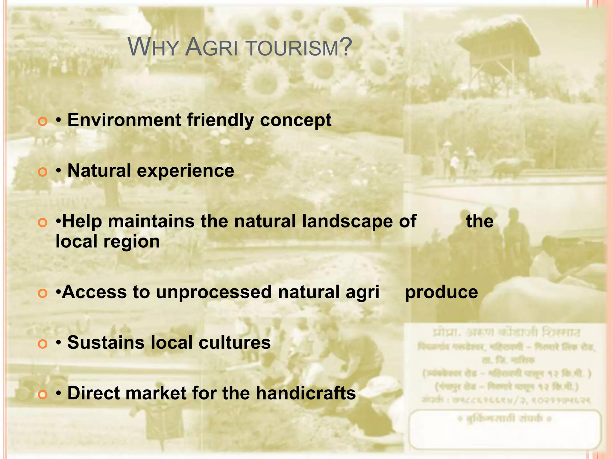 Agro tourism scope and opportunities for the farmers in india by vinay ...