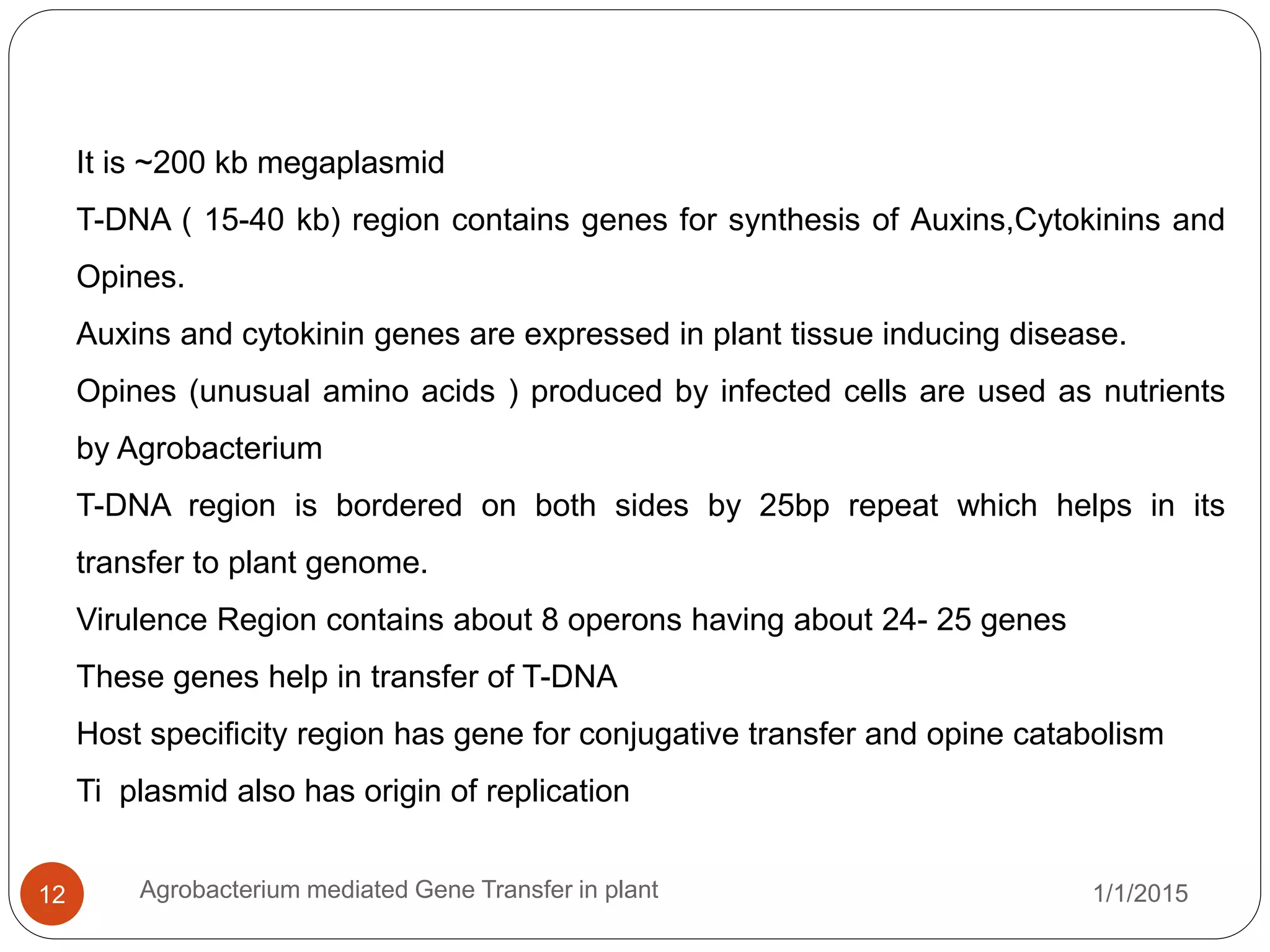 Agrobacterium mediated gene transfer in plants. | PPTX