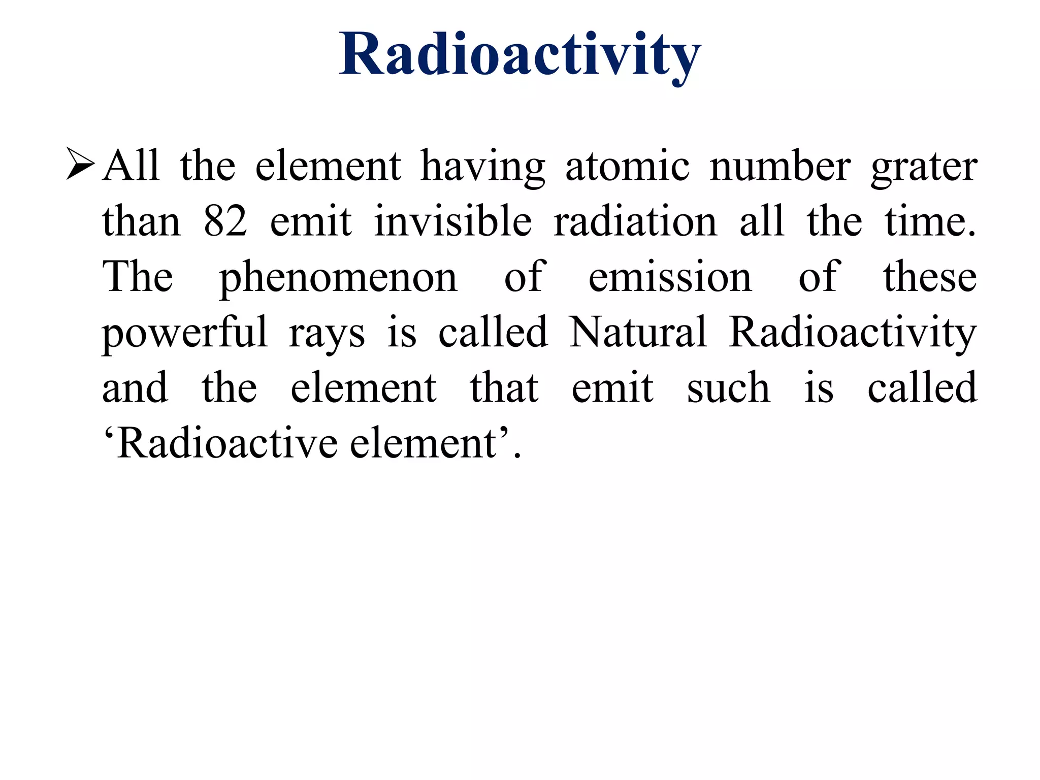Radio Activity, Half Life and Nuclear Reaction | PPTX