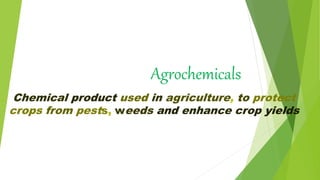 Agrochemicals | PPT