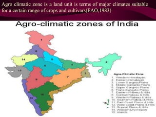Lecture No. 3 Agroclimatic zones of india | PPTX