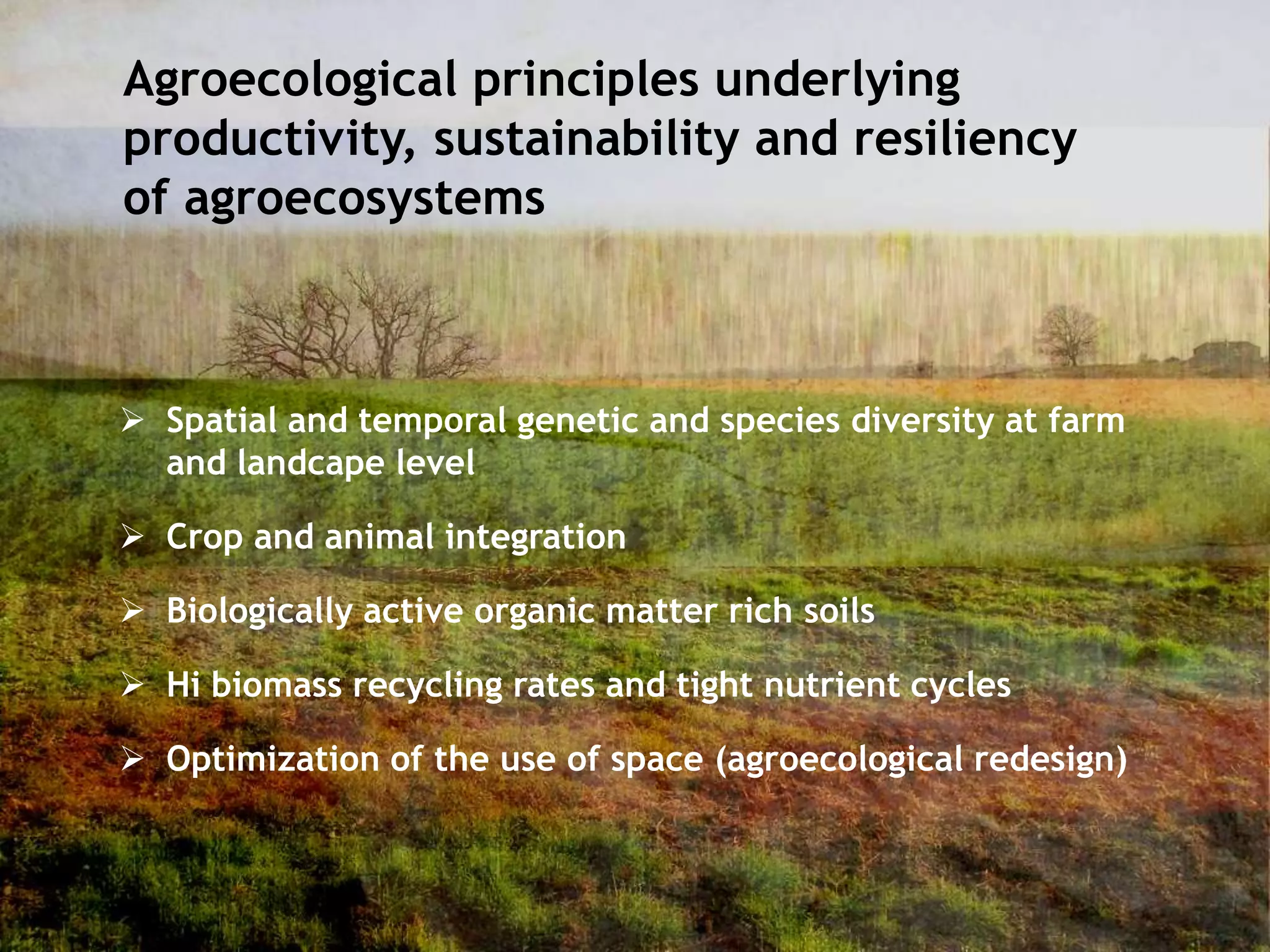 Agroecology: Principles and Practices | PPTX