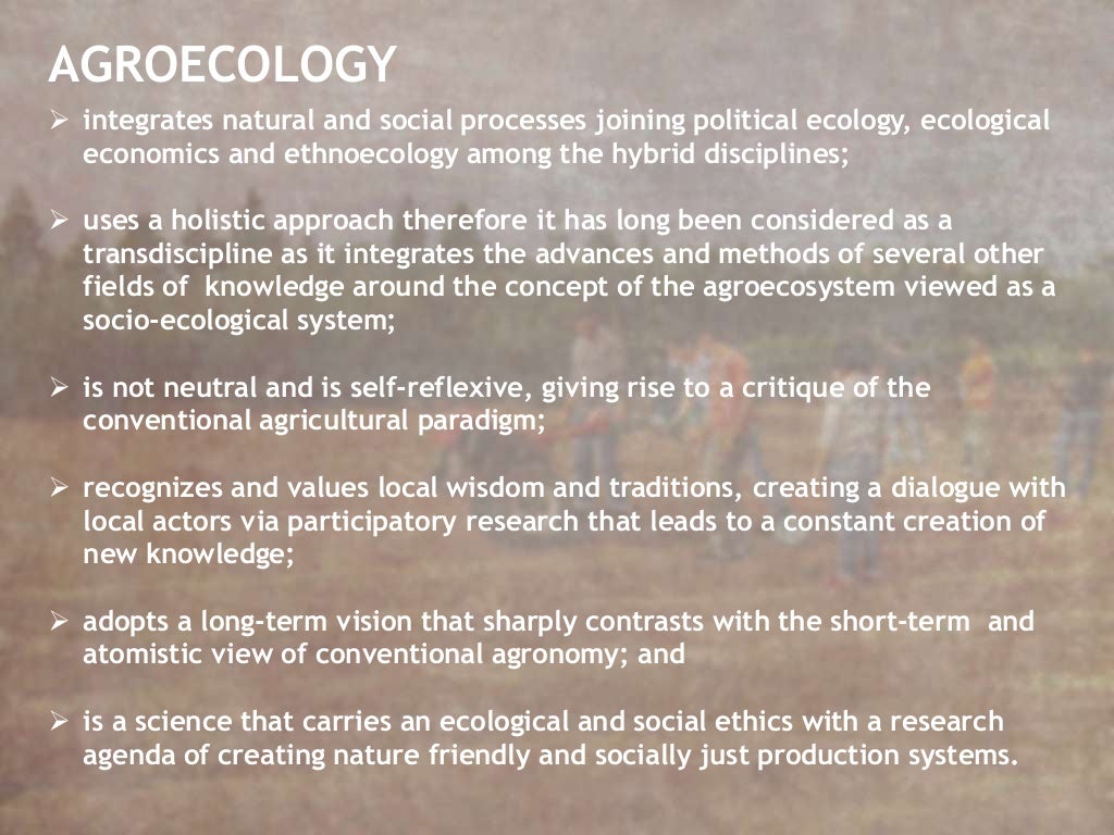 Agroecology: Principles and Practices