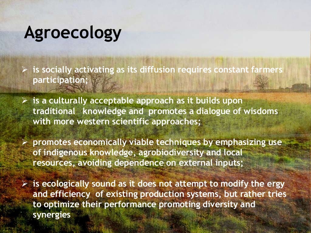 Agroecology: Principles and Practices