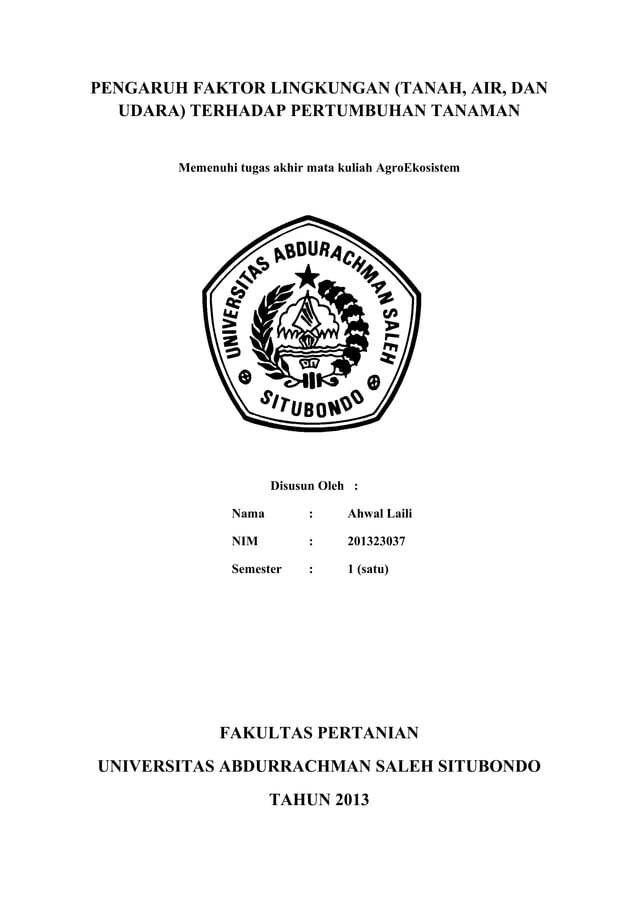 Agroekosistem pengaruh faktor lingkungan tanah, air, dan udar) terhadap pertumbuhan tanaman | PDF