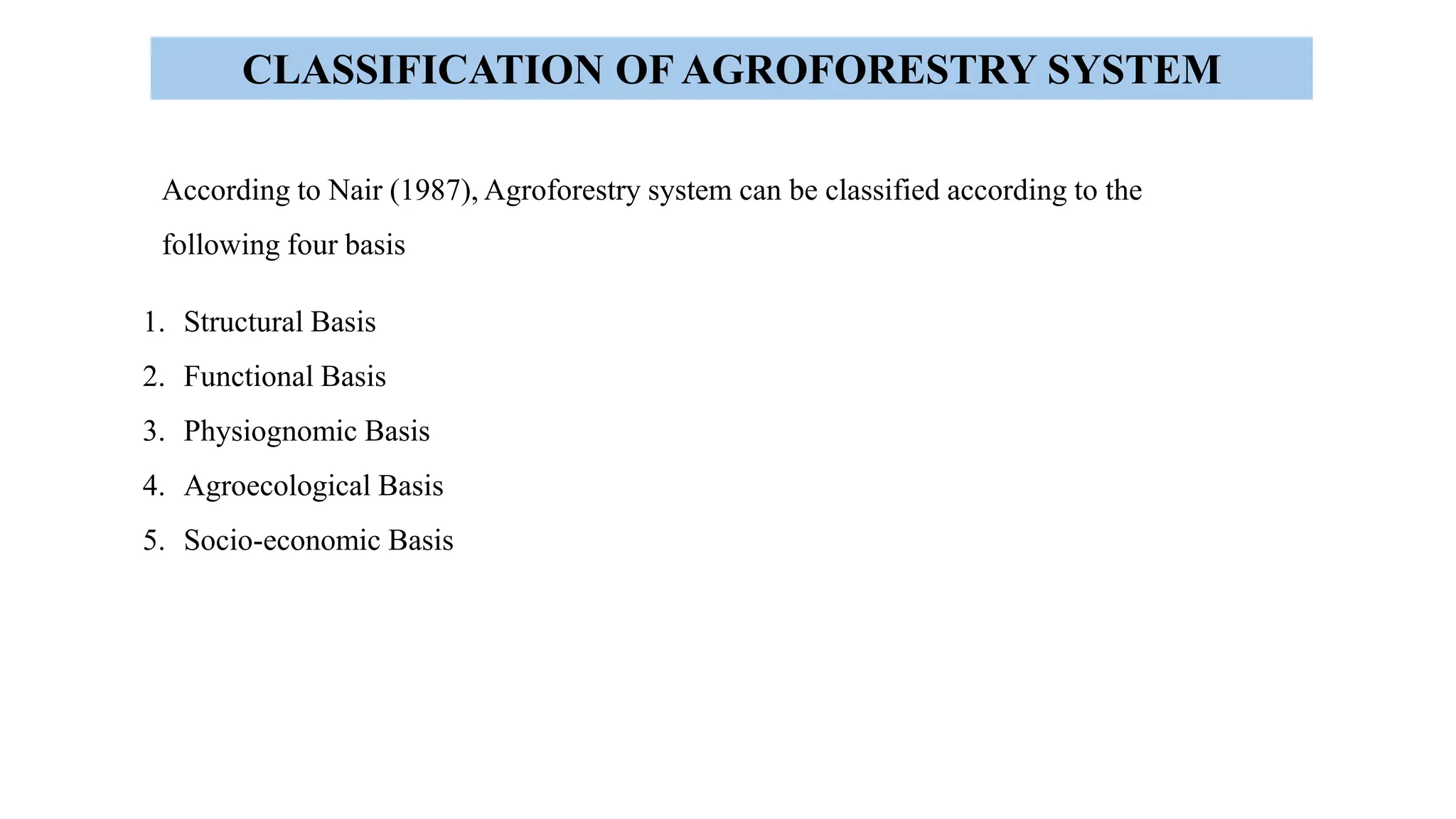 Classification of Agroforestry System According to PK Nair | PDF