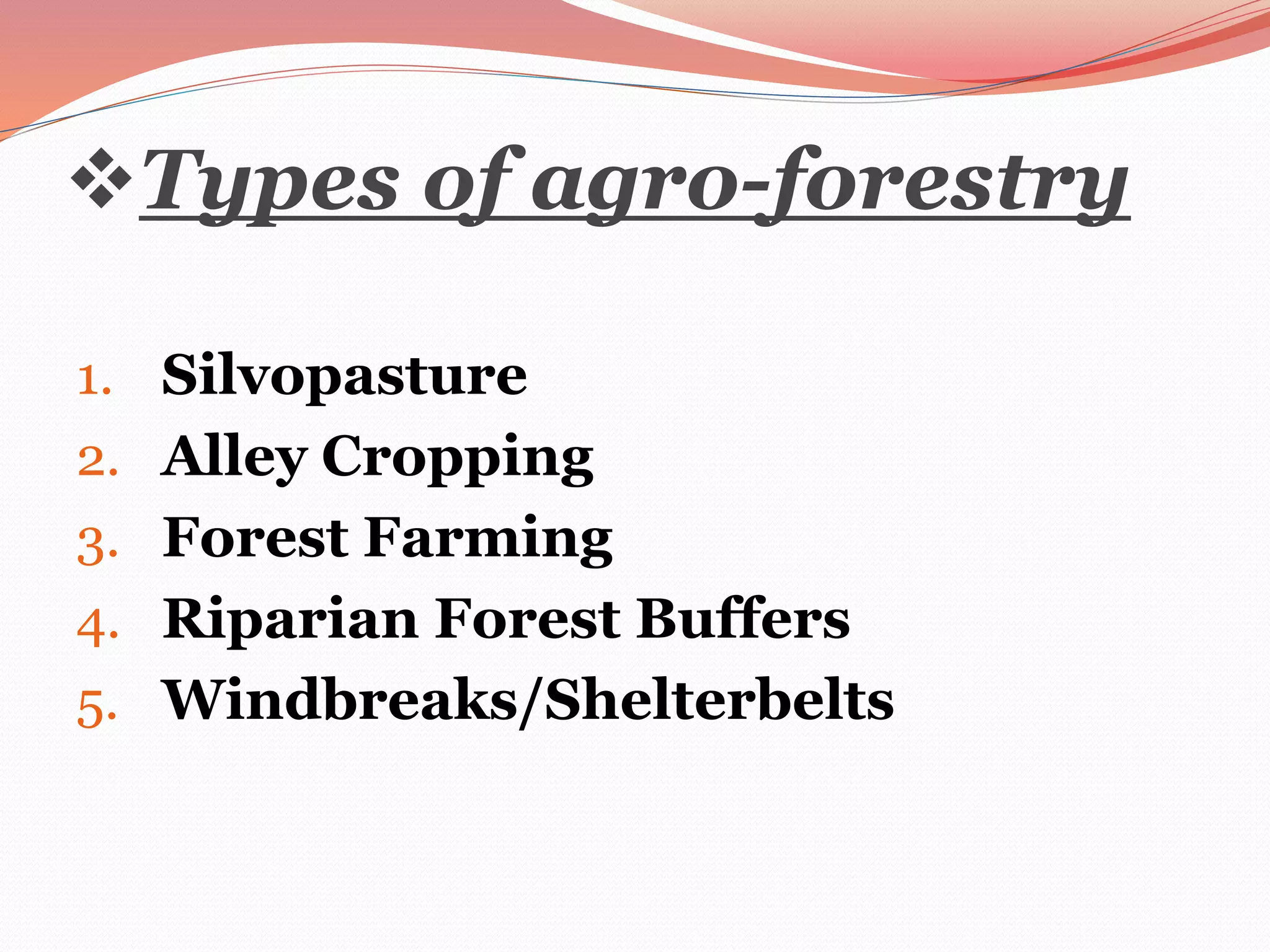 Agroforestry system in agriculture | PPTX