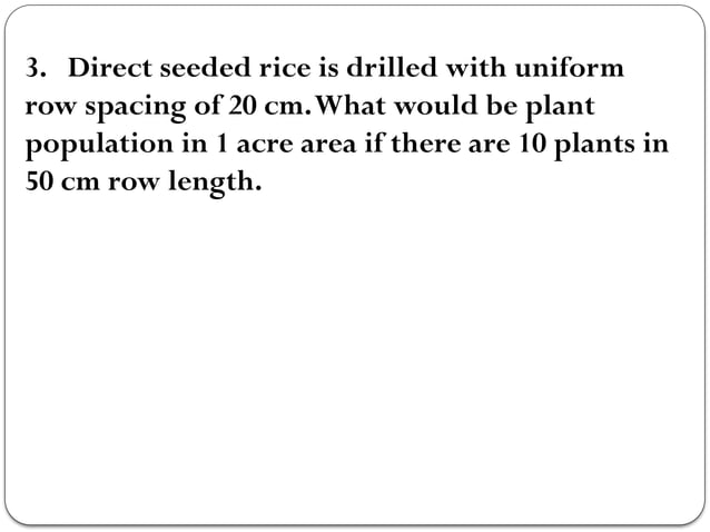 AGRON 101 Practical Numericals handout 2.pptx