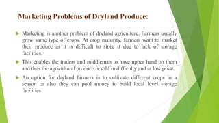 dryland farming problems and solutions | PPTX