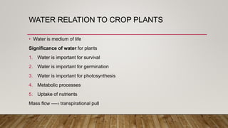 Water Relationship to Crop | PPTX