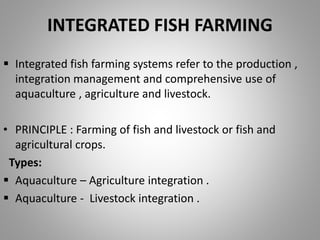 role of fisheries and pond management in IFS | PPTX