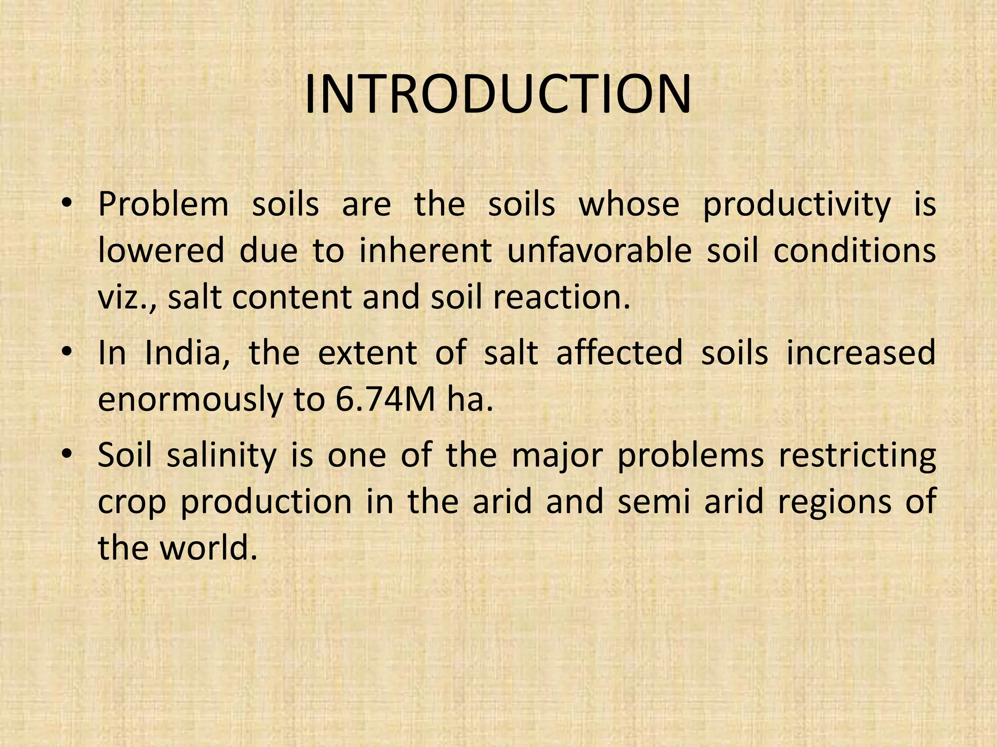 PROBLEM SOILS AND THEIR MANAGEMENT | PPTX