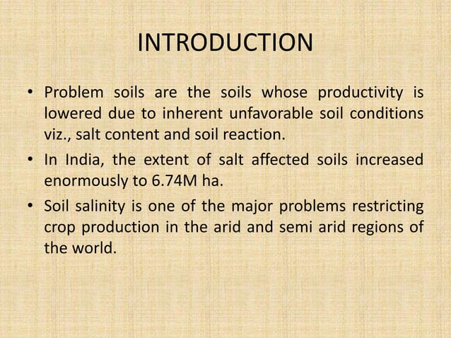 PROBLEM SOILS AND THEIR MANAGEMENT | PPTX | Agriculture | Industries