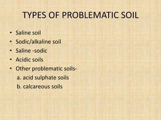 PROBLEM SOILS AND THEIR MANAGEMENT | PPTX