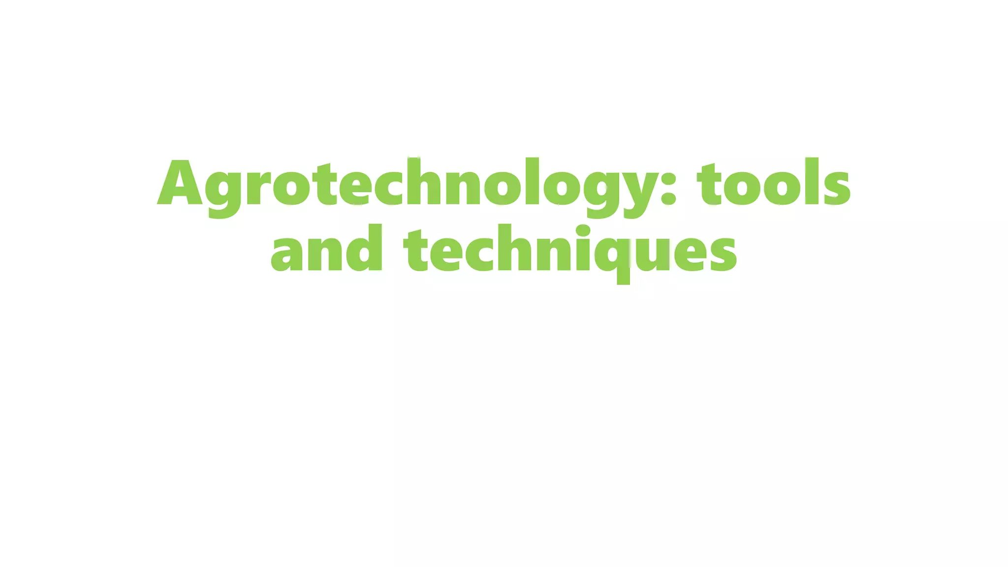 AGROTECHNOLOGY.pptx