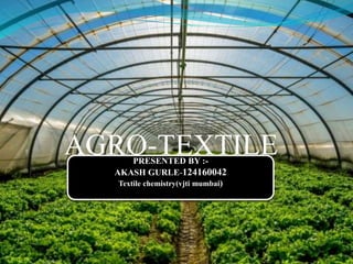 Agrotech (technical textile) | PPTX