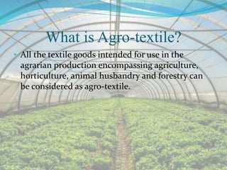 Agrotech (technical textile) | PPTX