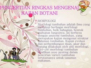 Agroteknologi - pengenalan asas botani | PPTX