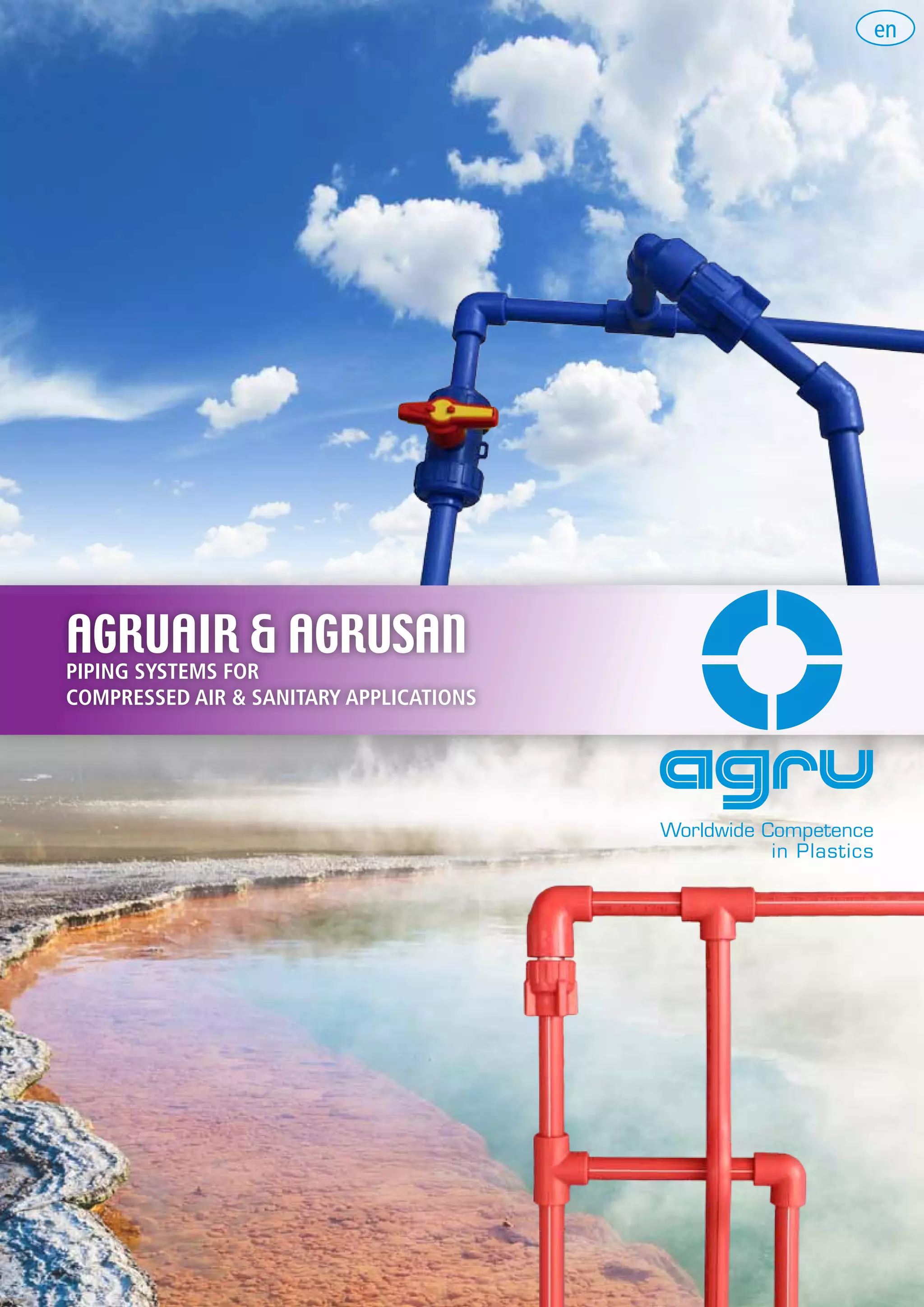 Agru agruair & agrusan piping systems for compressed air and sanitary ...
