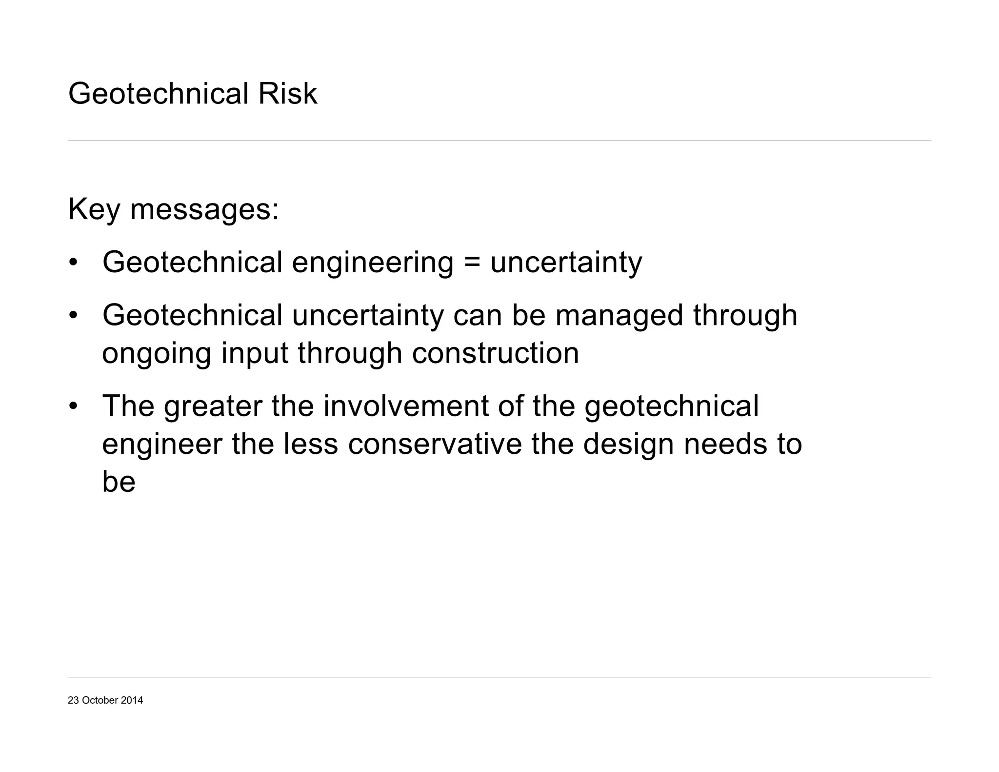 The management of geotechnical risk on major infrastructure projects | PDF