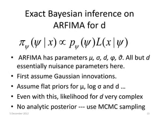 AGU 2012 Bayesian analysis of non Gaussian LRD processes | PPT