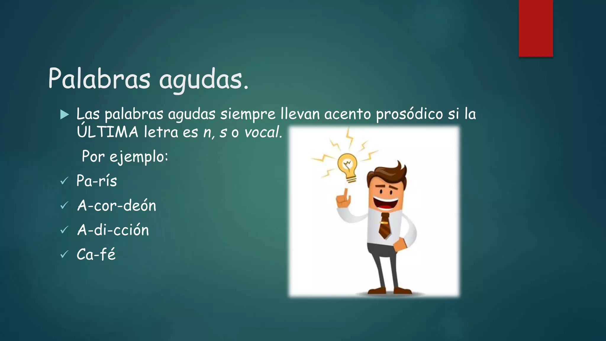 Agudas, graves, esdrújulas y sobresdrújulas | PPTX | Musical ...