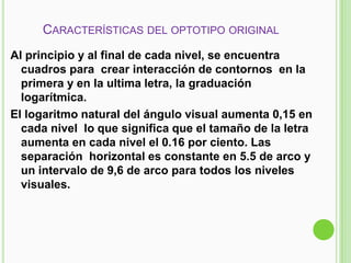 AGUDEZA VISUAL OPTOTIPOS | PPTX