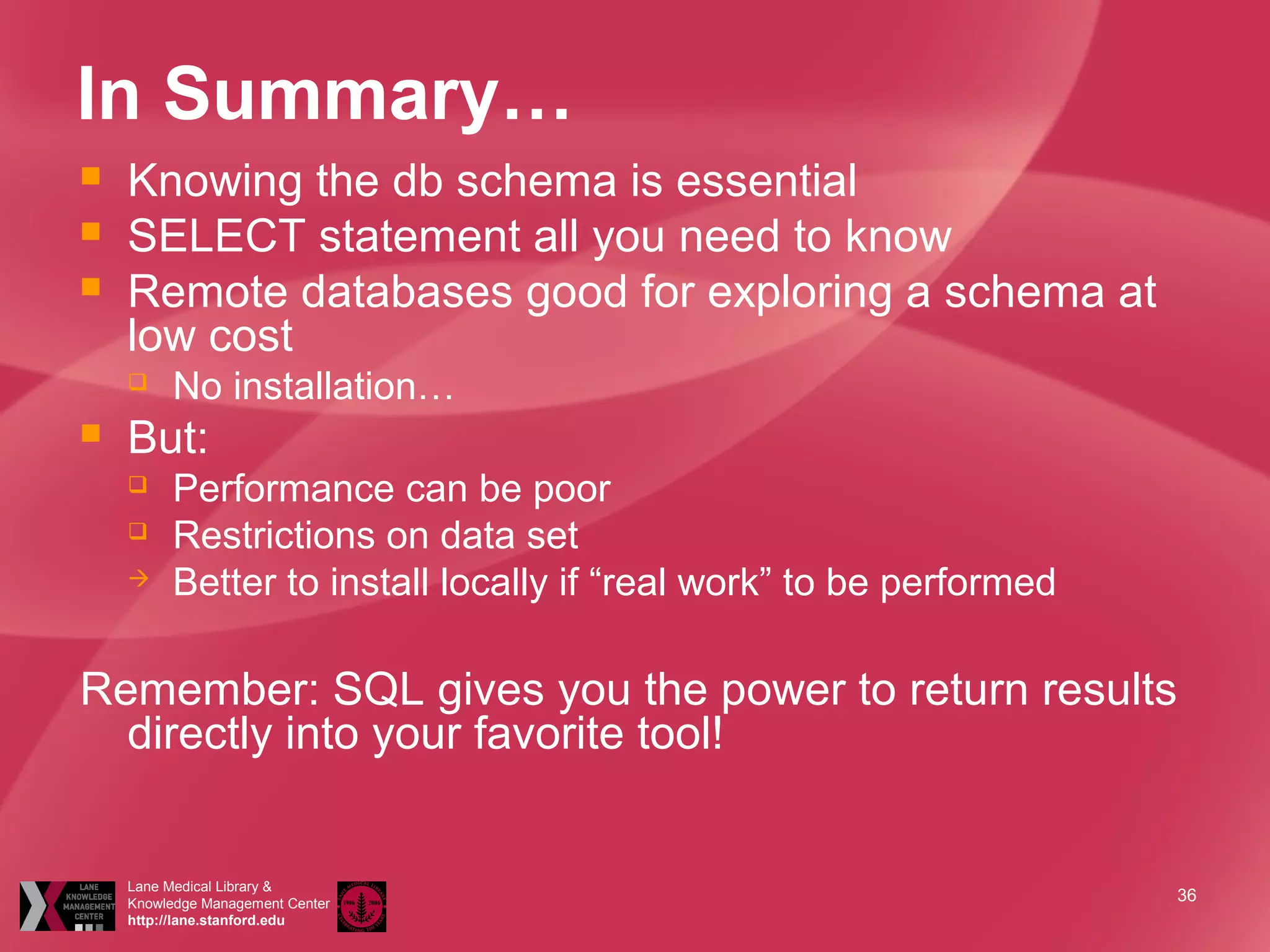 A guided SQL tour of bioinformatics databases | PPT