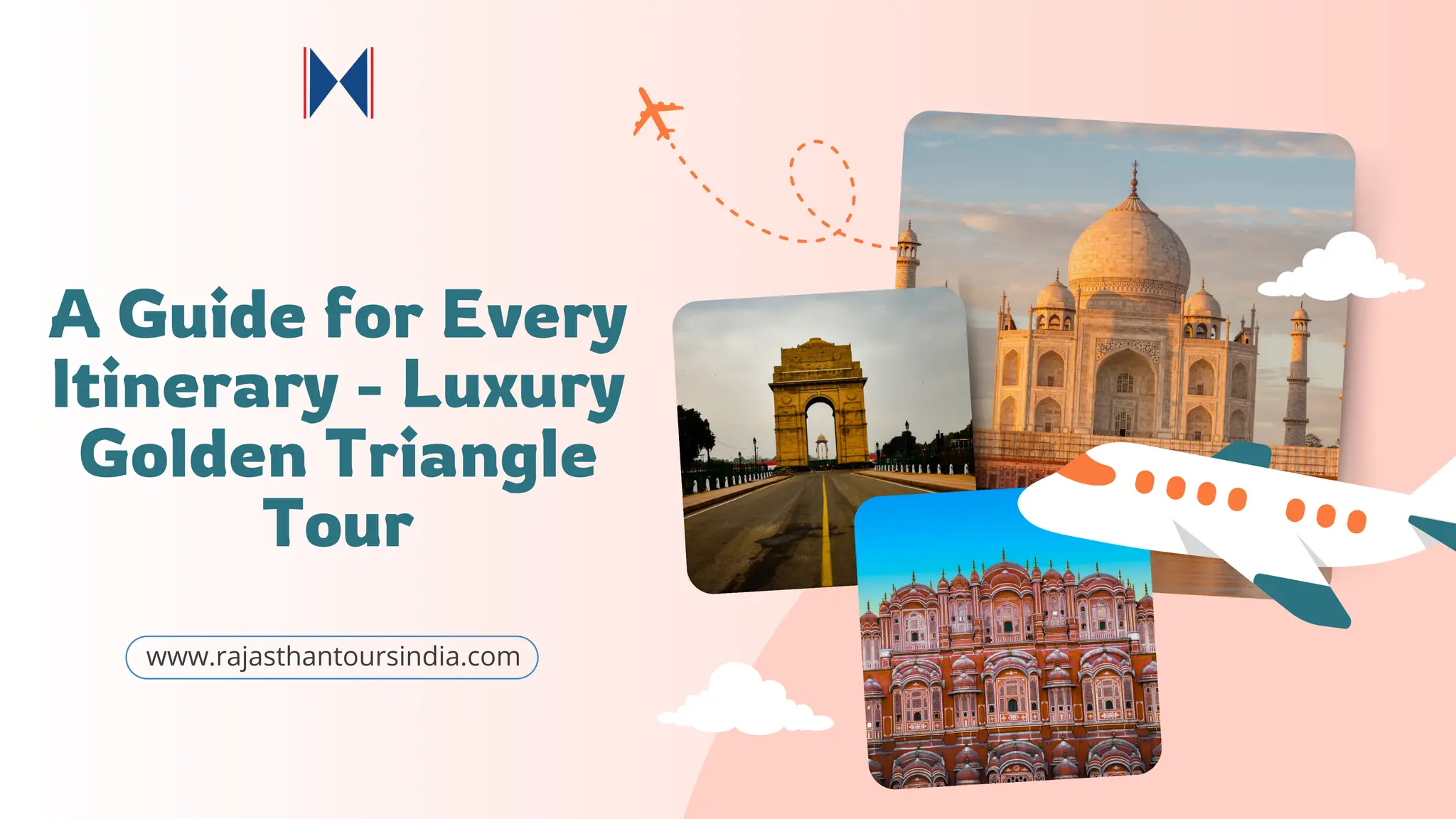 A Guide for Every Itinerary - Luxury Golden Triangle Tour | PDF