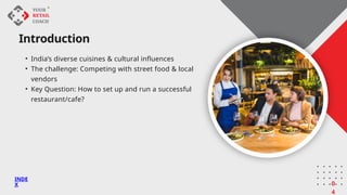 A Complete Guide to Successfully Setting Up Restaurants and Cafes in ...