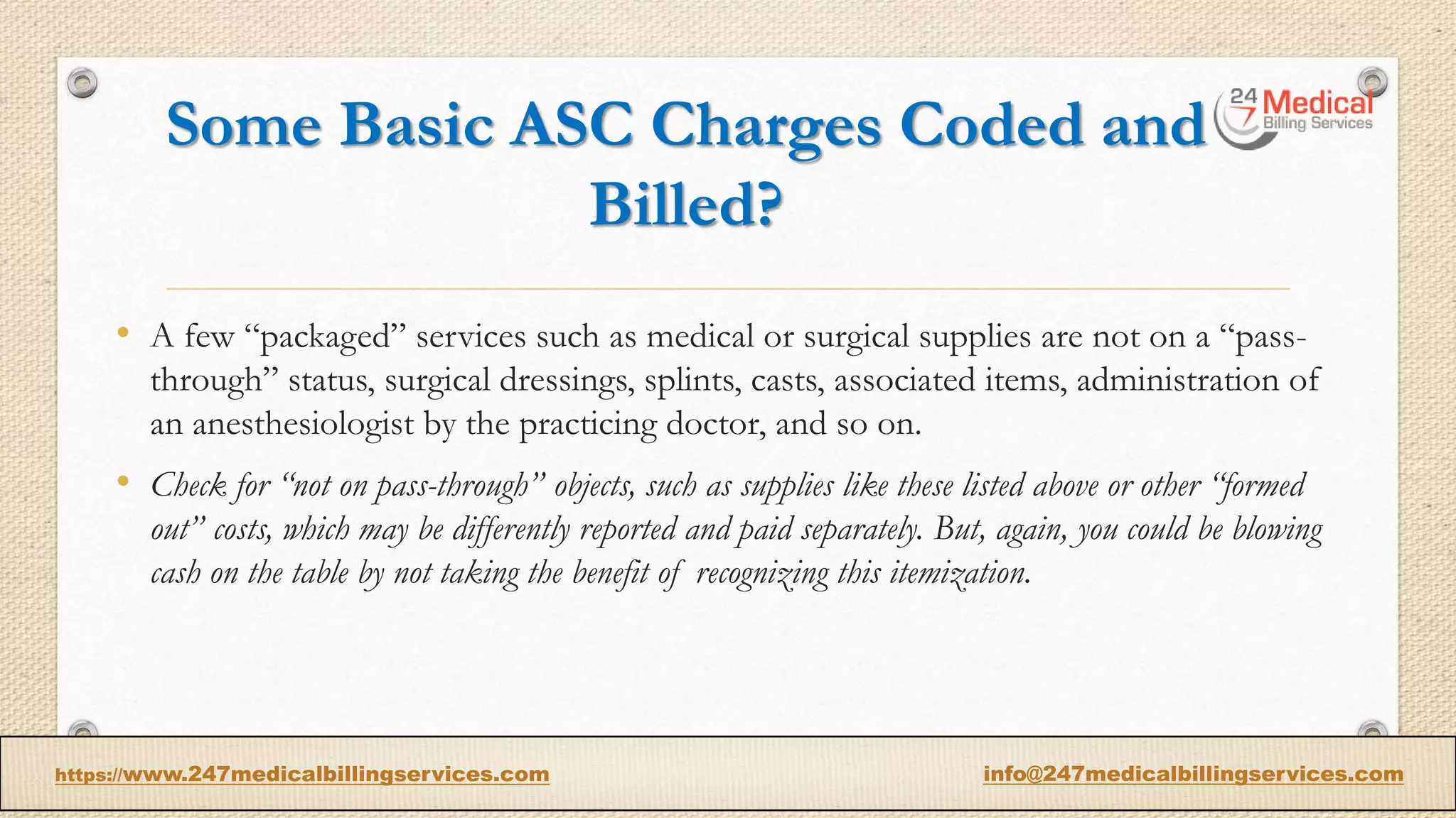 A Guide On Ambulatory Surgical Center (ASC) Billing Services.pptx