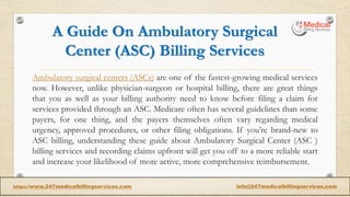 A Guide On Ambulatory Surgical Center (ASC) Billing Services.pdf