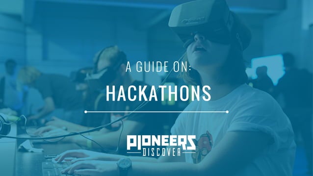 A Guide On Hackathons | PDF