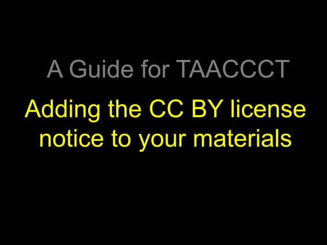 A guide to adding the CC BY license notice