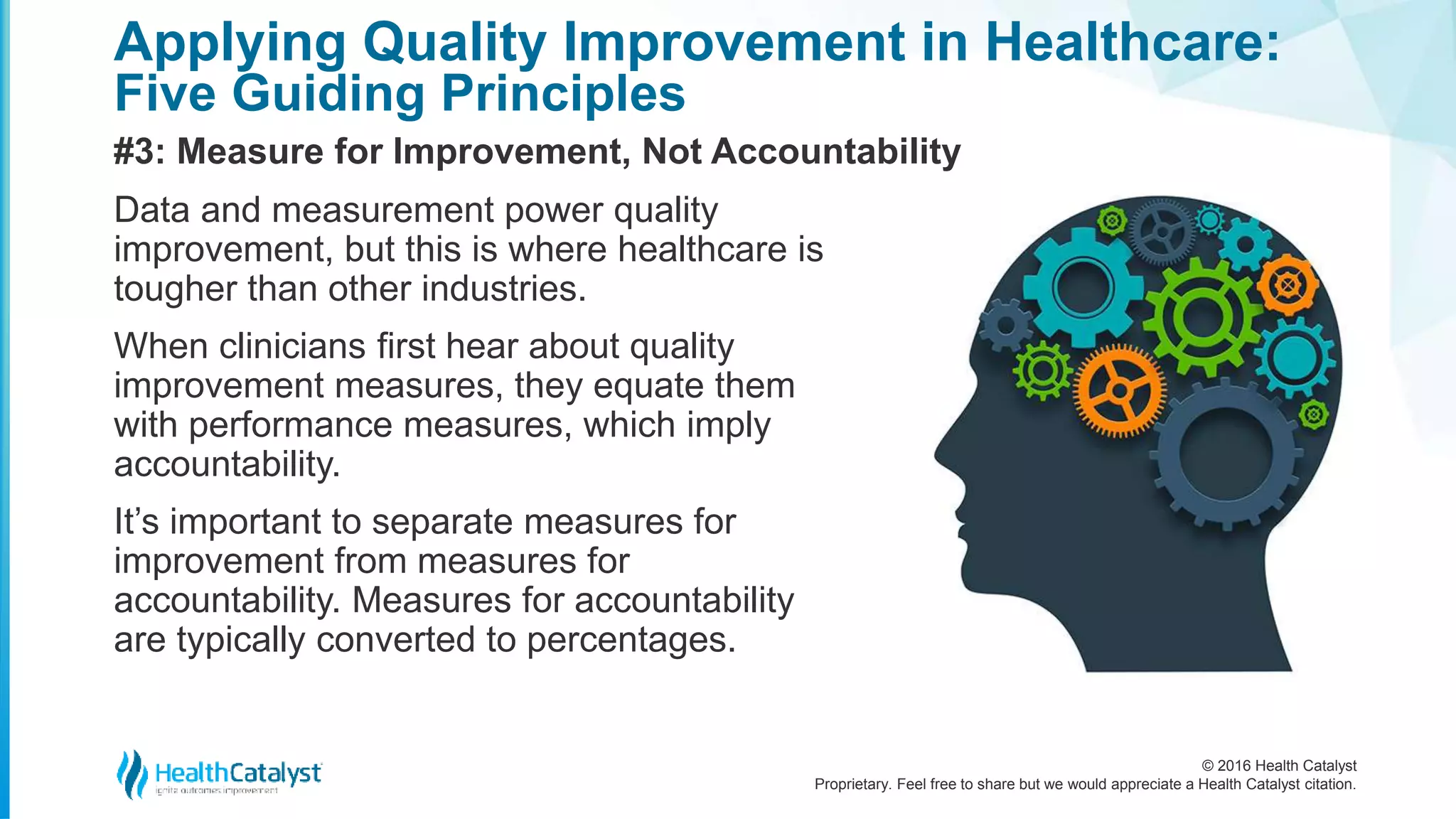 A Guide to Applying Quality improvement to Healthcare Five Principles ...