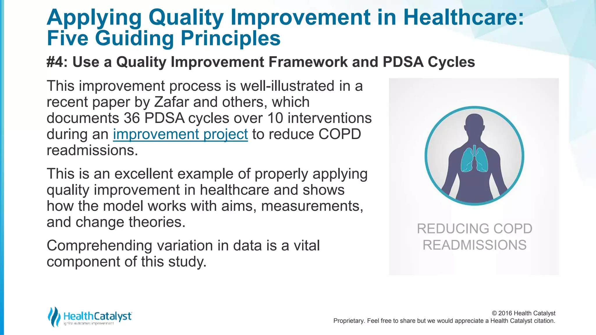 A Guide to Applying Quality improvement to Healthcare Five Principles ...