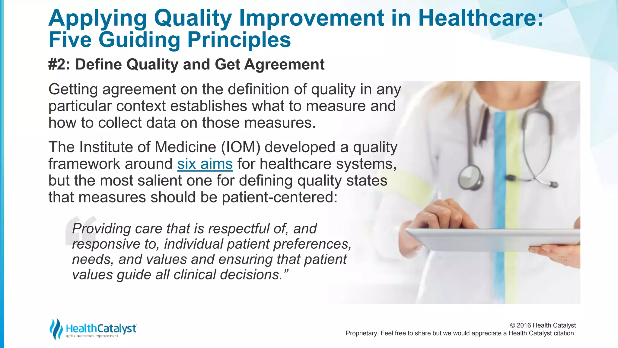 A Guide to Applying Quality improvement to Healthcare Five Principles ...