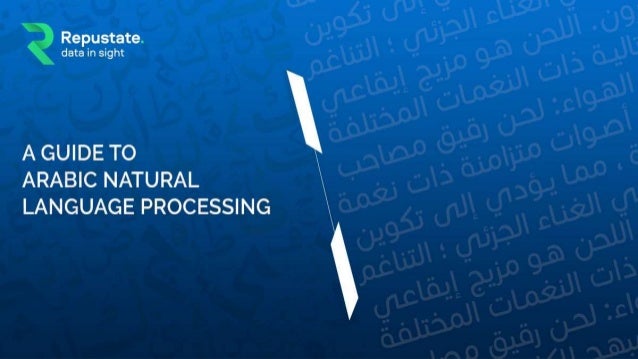 A Guide to Arabic Natural Language Processing.pptx | Computing | Technology & Computing
