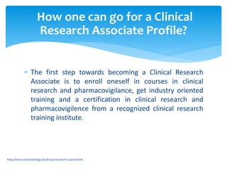 A guide to become clinical research associatepptx | PPTX