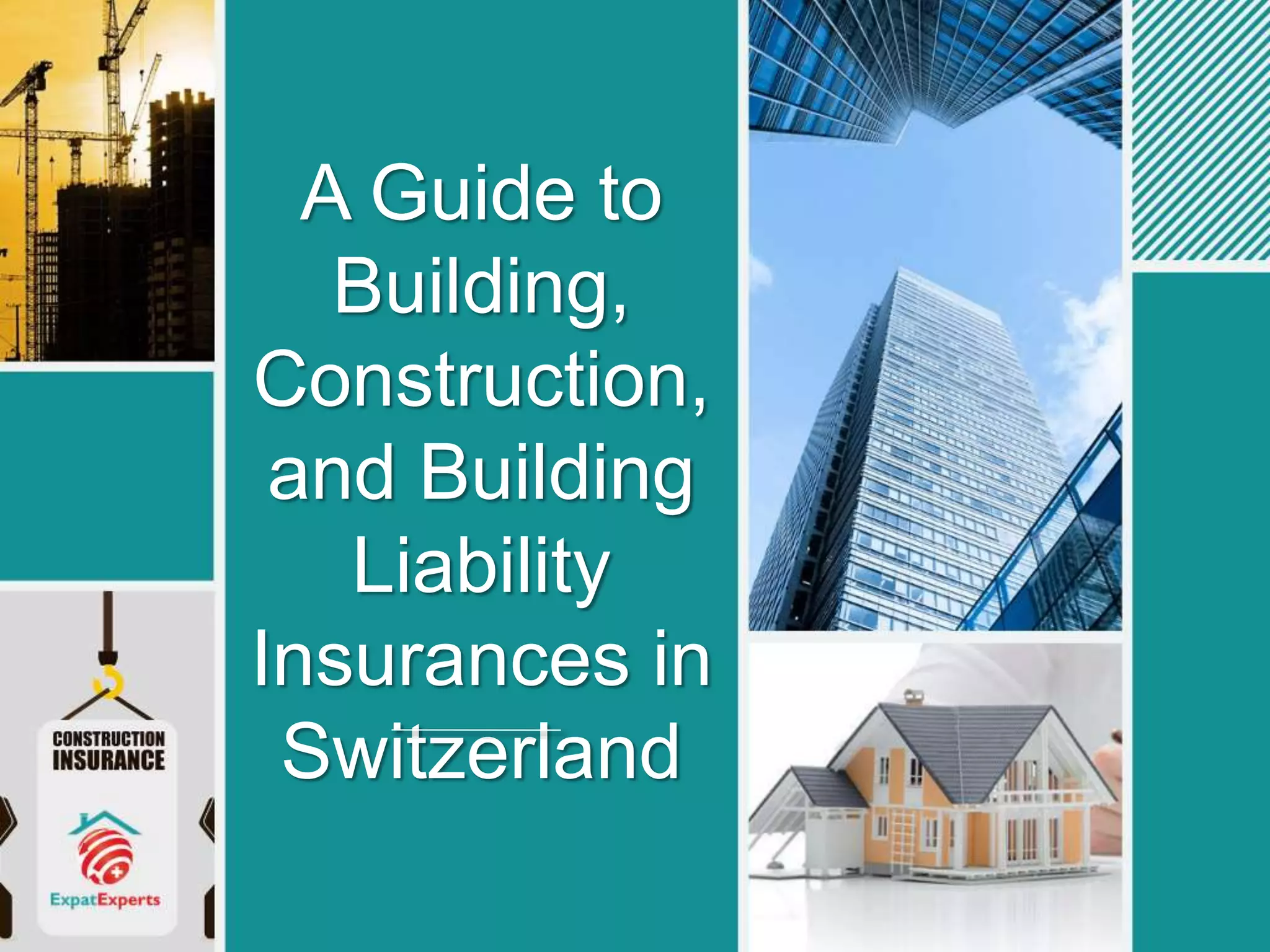 A Guide To Building, Construction, And Building Liability Insurances In ...