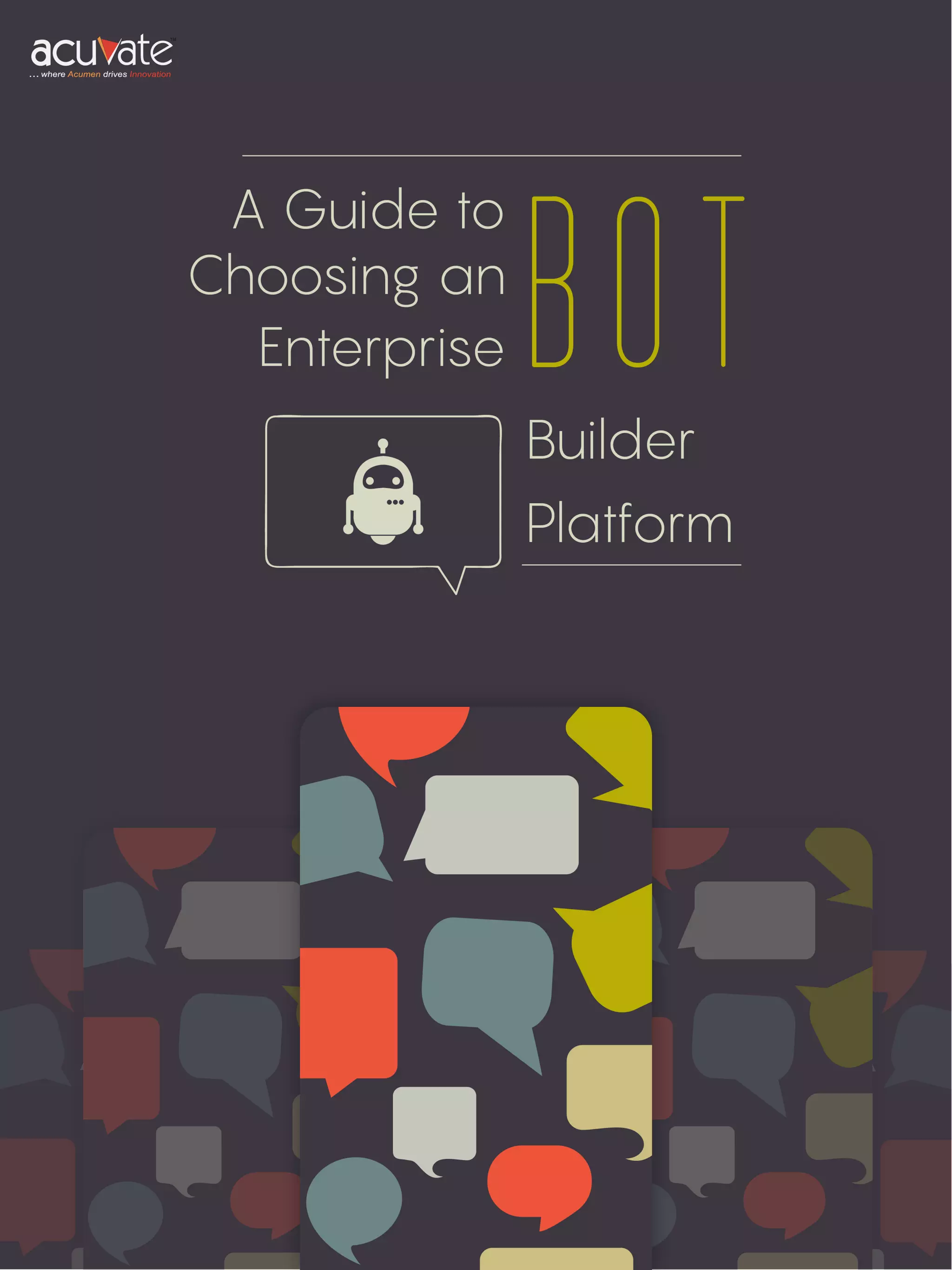 A guide to choosing an enterprise bot builder platform | PDF