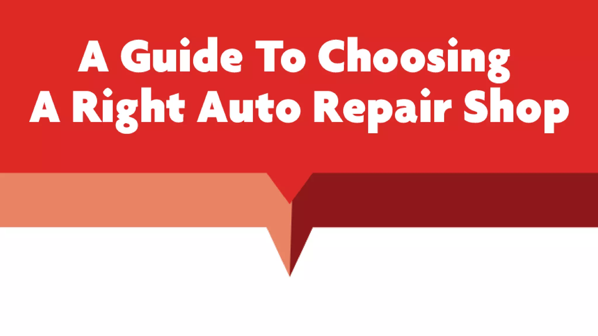A Guide To Choosing A Right Auto Repair Shop | PPT