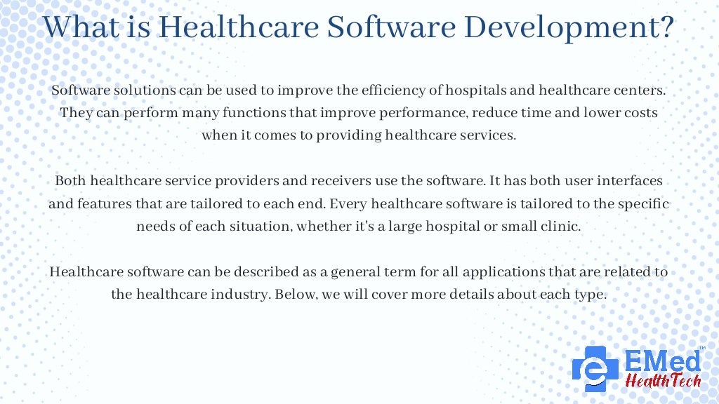 A Guide for Custom Healthcare Software Development By EMed HealthTech | PPT