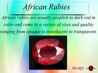 A guide to different types of ruby gemstones | PPT
