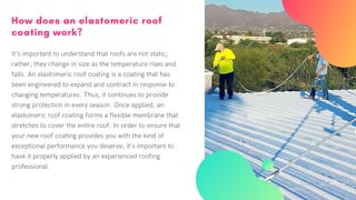 A Guide To Elastomeric Roof Coatings | PPT