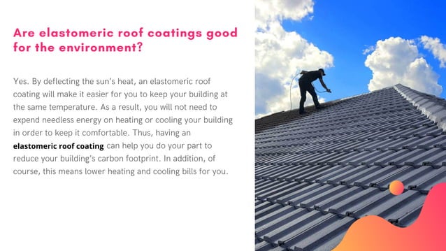 A Guide To Elastomeric Roof Coatings | PPT