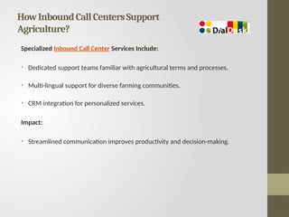 A Guide to Inbound Call Process in the Agriculture Industry | PPTX