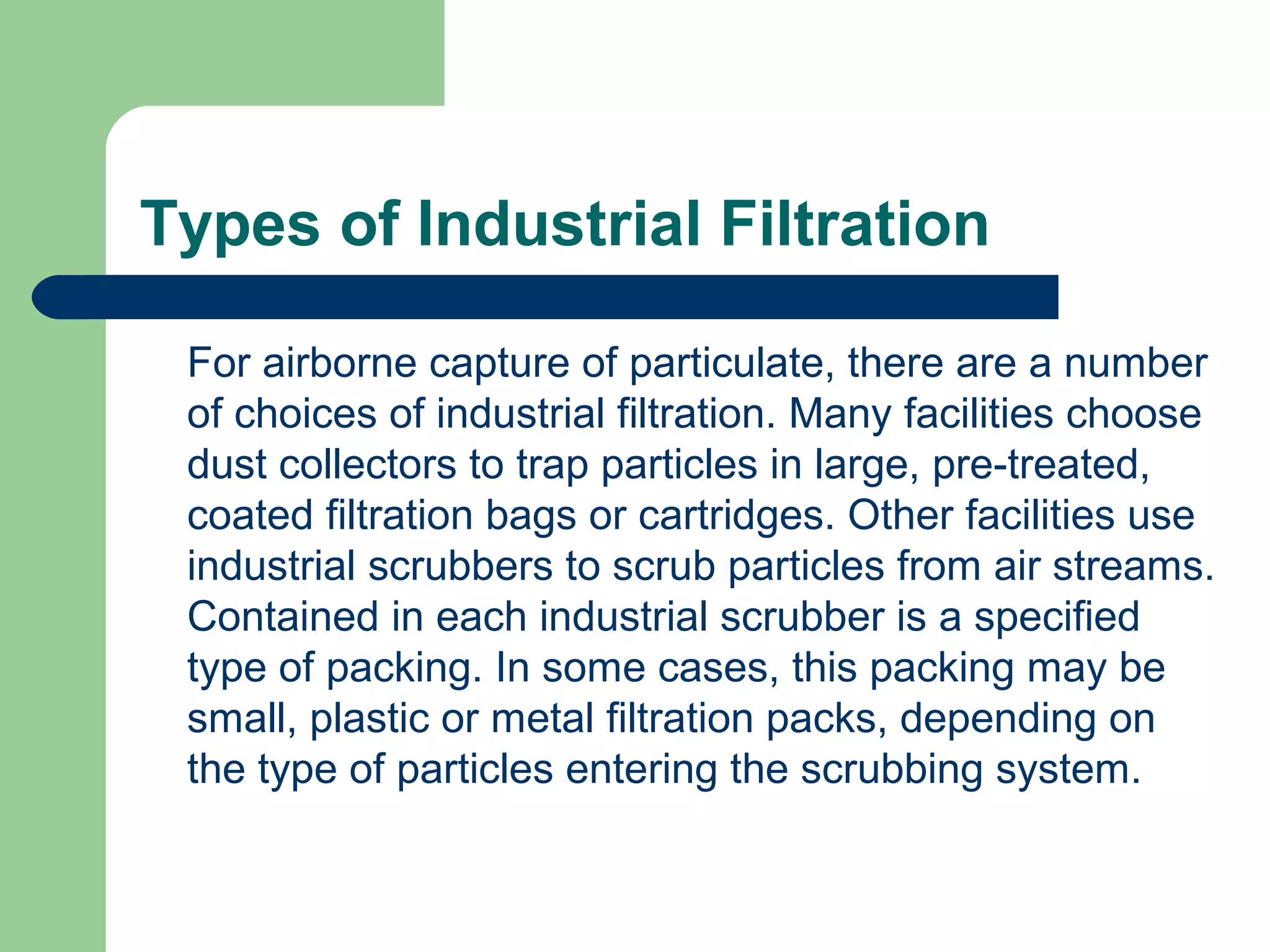 A guide to industrial filtration | PPT