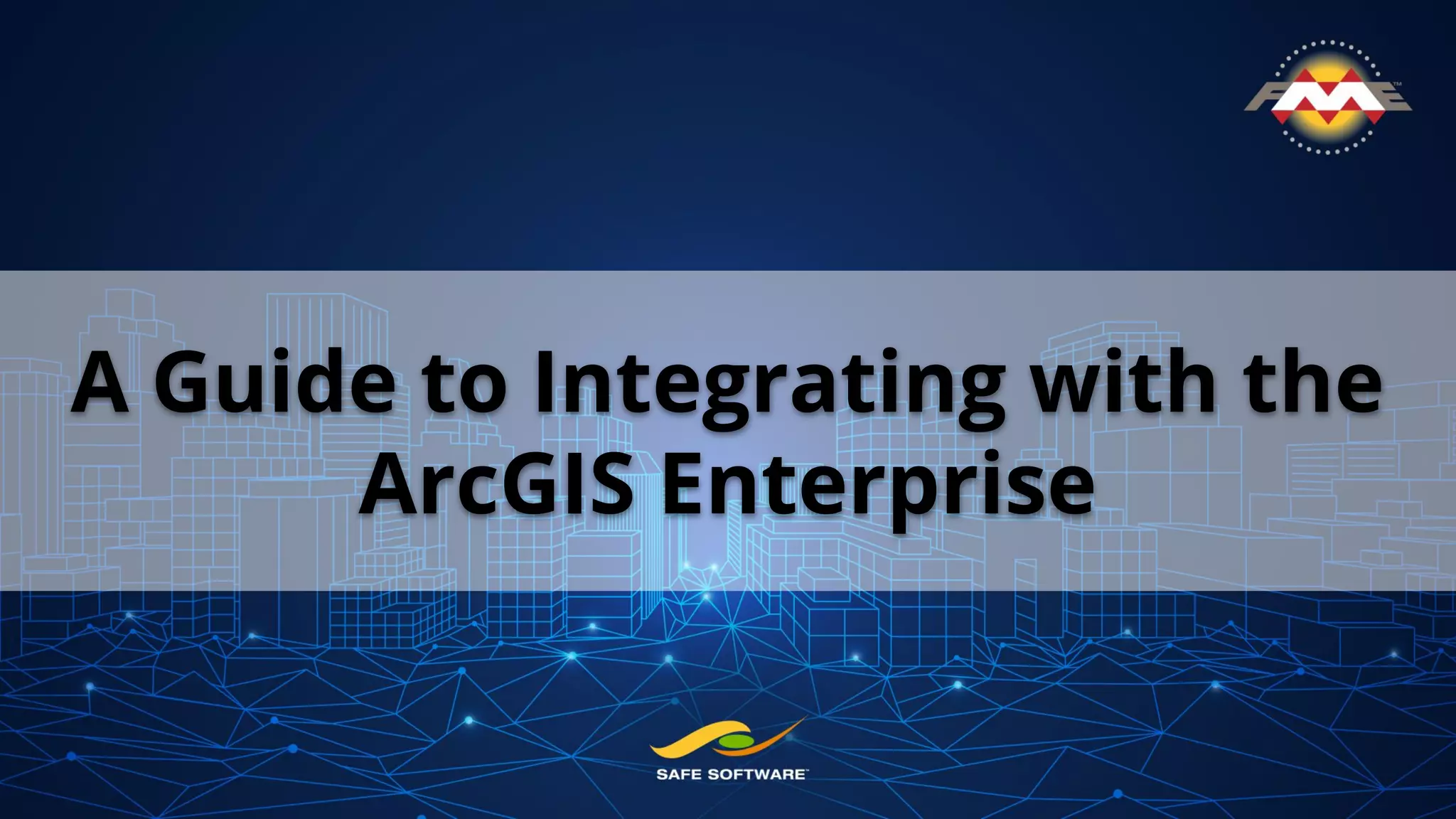 A Guide to Integrating with the ArcGIS Enterprise | PDF