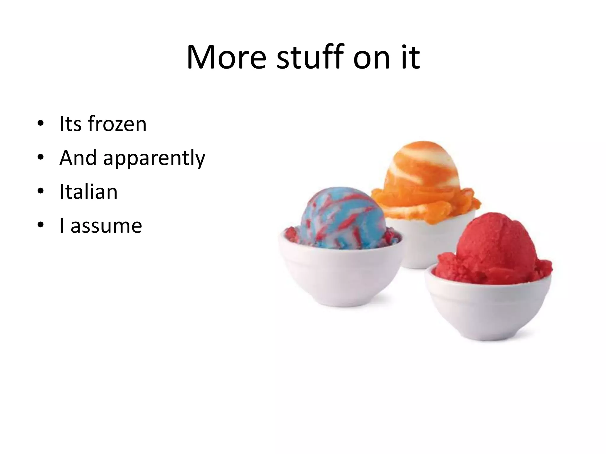 A guide to italian ice | PPTX